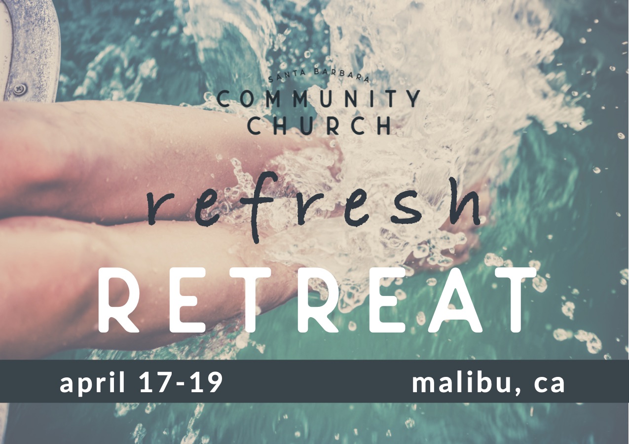 2020 Retreat Slide | Santa Barbara Community Church